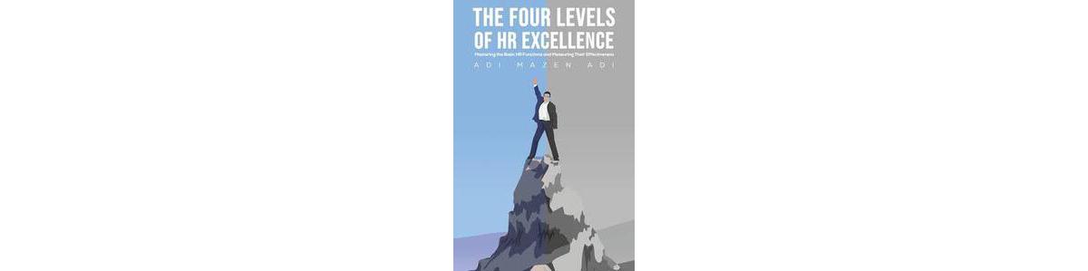 The Four Levels of HR Excellence ( كتاب الكتروني ) - عدي مازن عدي ...